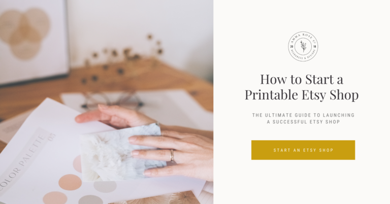 The Ultimate Guide to Starting a Successful Printable Etsy Shop | Amma ...