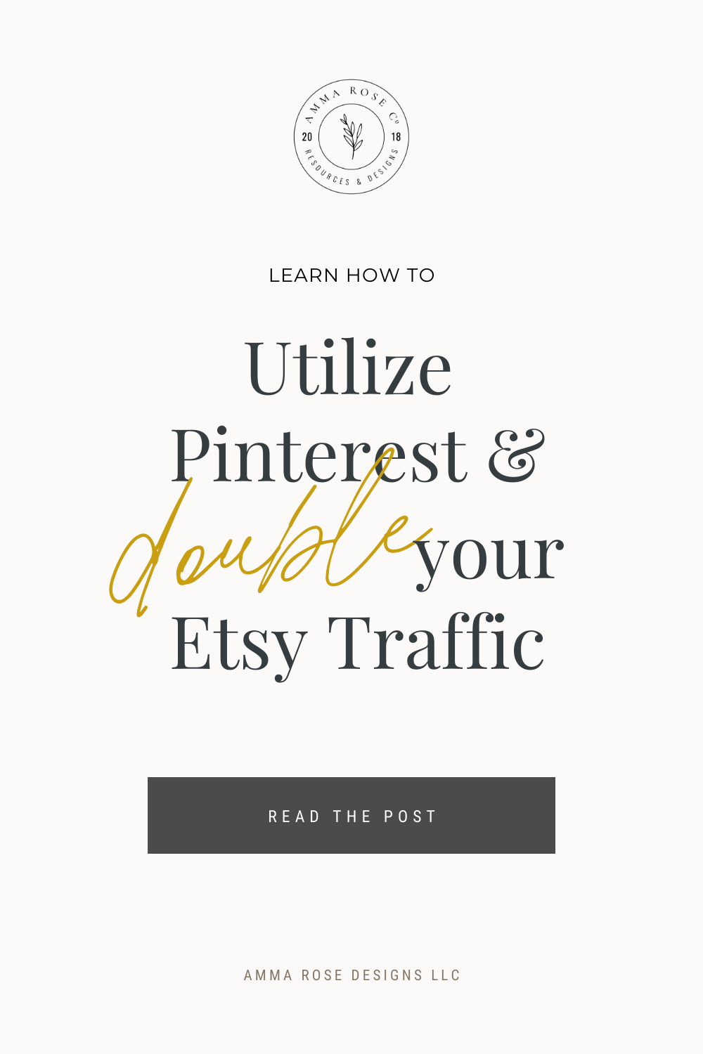 The Complete Guide to Utilizing Pinterest to Double your Etsy Traffic ...
