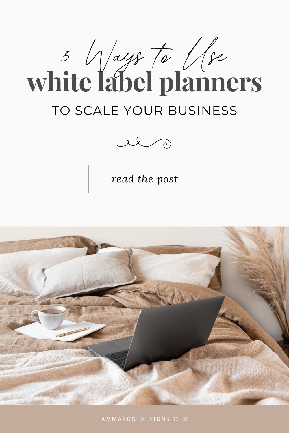 5 Ways to Use White Label Planners to Scale Your Business | Amma Rose ...