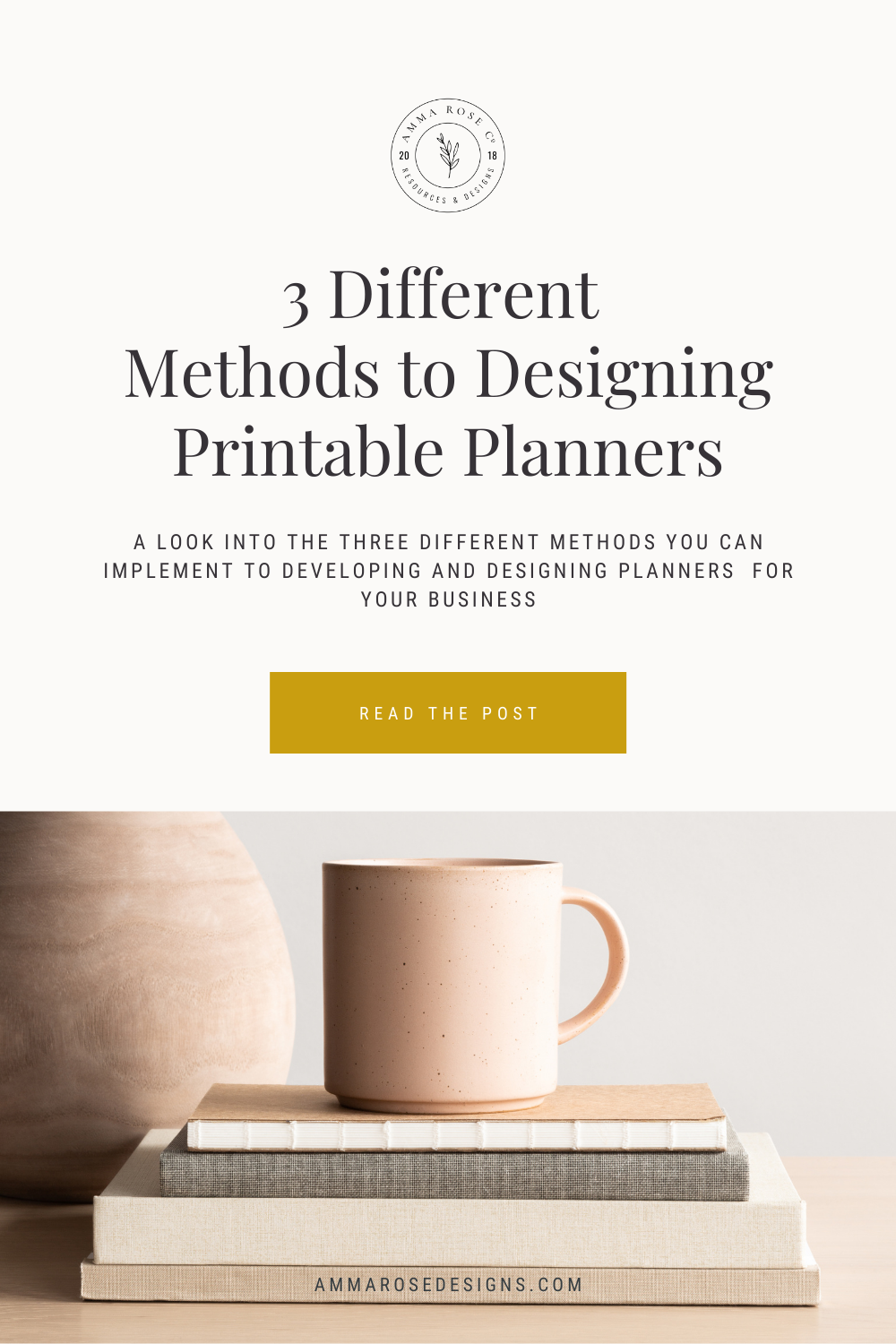 3 Different Methods to Designing Printable Planners | Amma Rose Designs ...