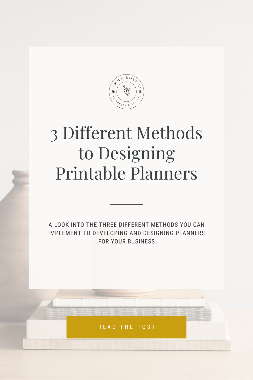 3 Different Methods to Designing Printable Planners | Amma Rose Designs ...