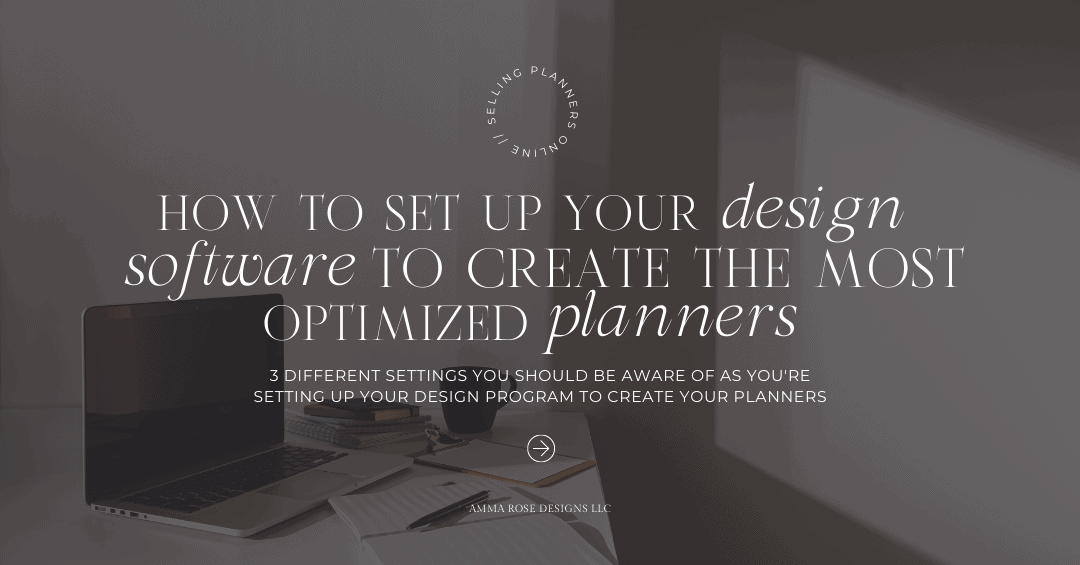 How to Set Up Your Design Software to Create the Most Optimized ...